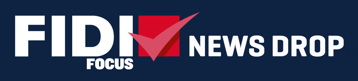 FIDI Focus News Drop